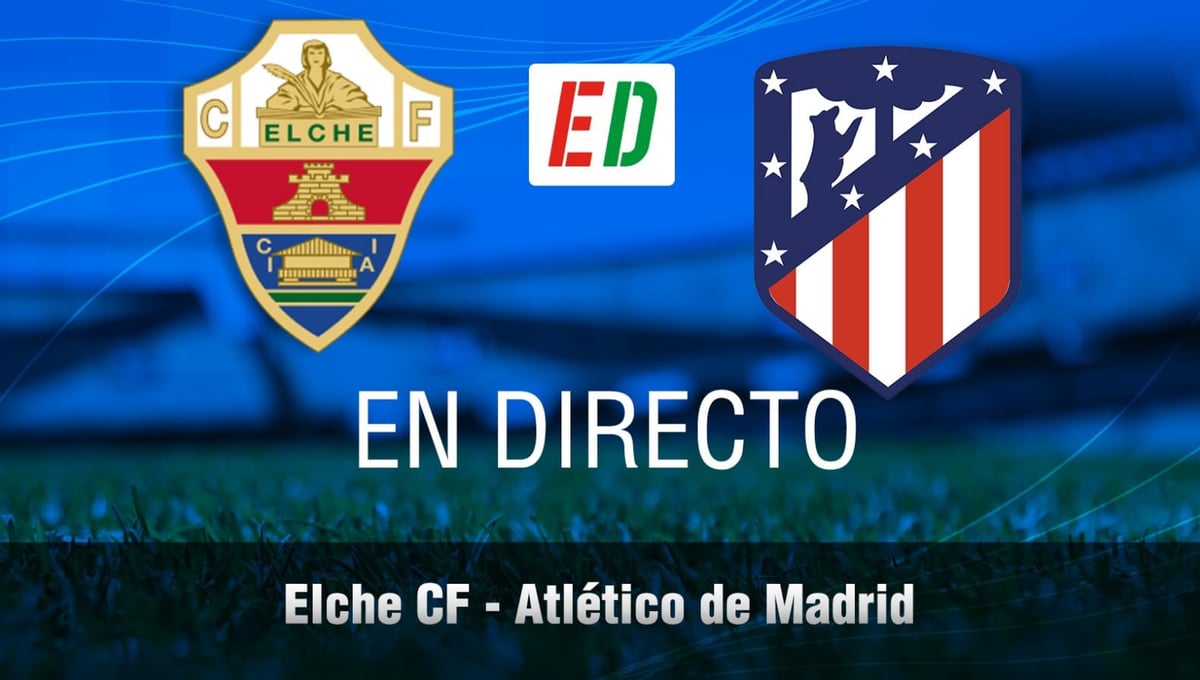 Elche 1-0 Atlético de Madrid: resultado, resumen y goles - Estadio ...